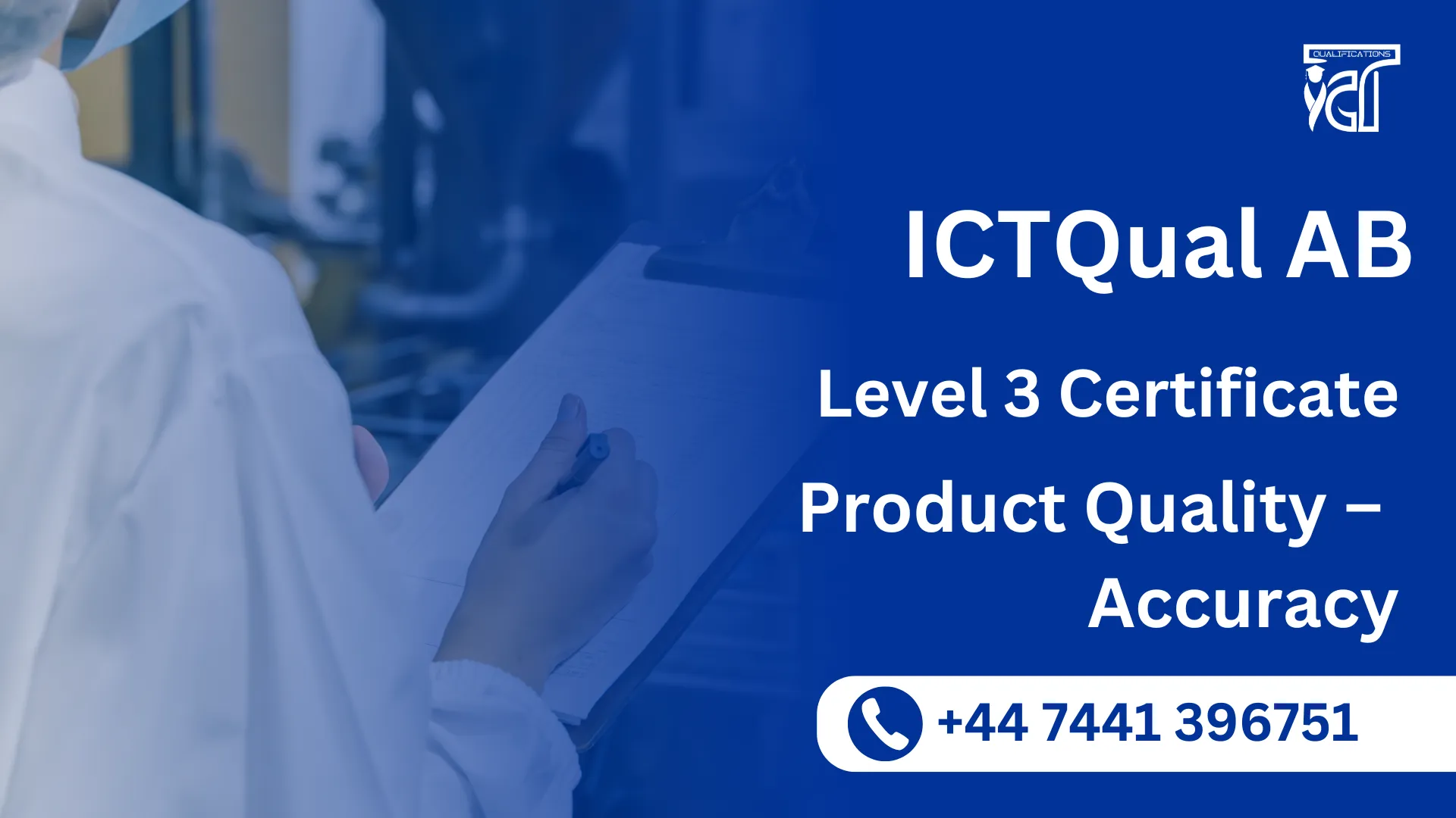 ICTQual AB Level 3 Certificate in Product Quality – Accuracy